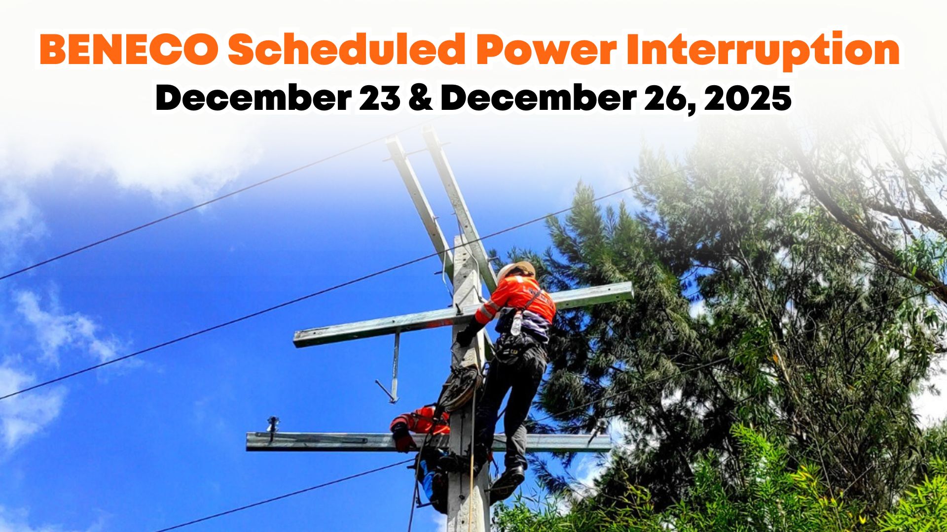 BENECO Power Interruption Schedule from December 23 & December 26, 2025 ...