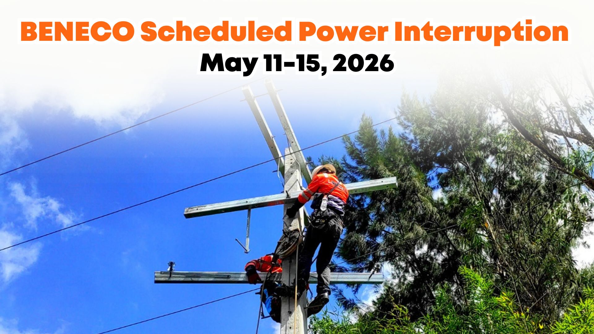 BENECO and NGCP Power Interruption Schedule on May 11 to May 15, 2026 | BCG